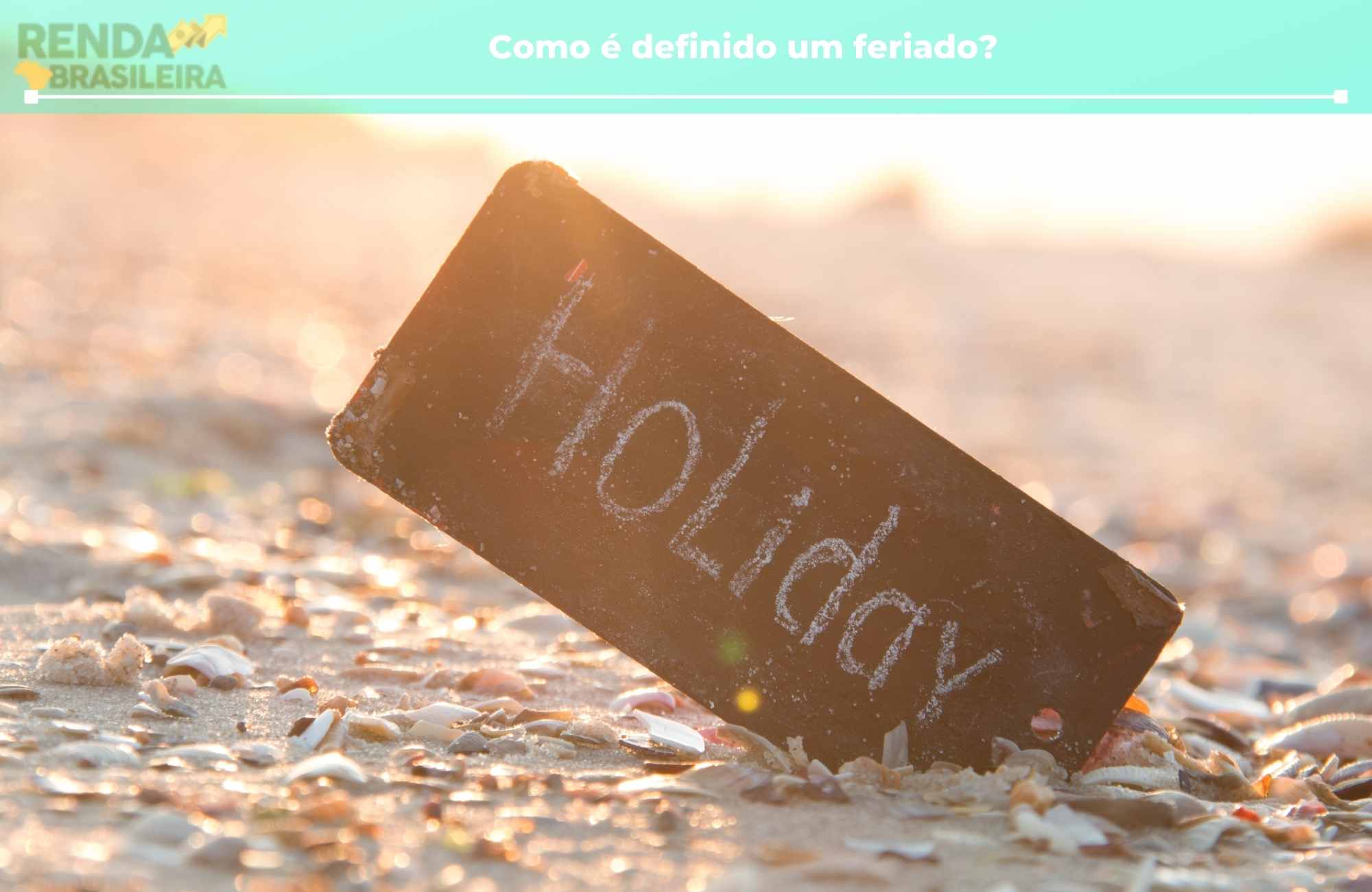 Como E Definido Um Feriado?